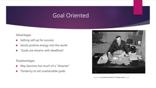 Task Oriented vs Goal Oriented | PPTX