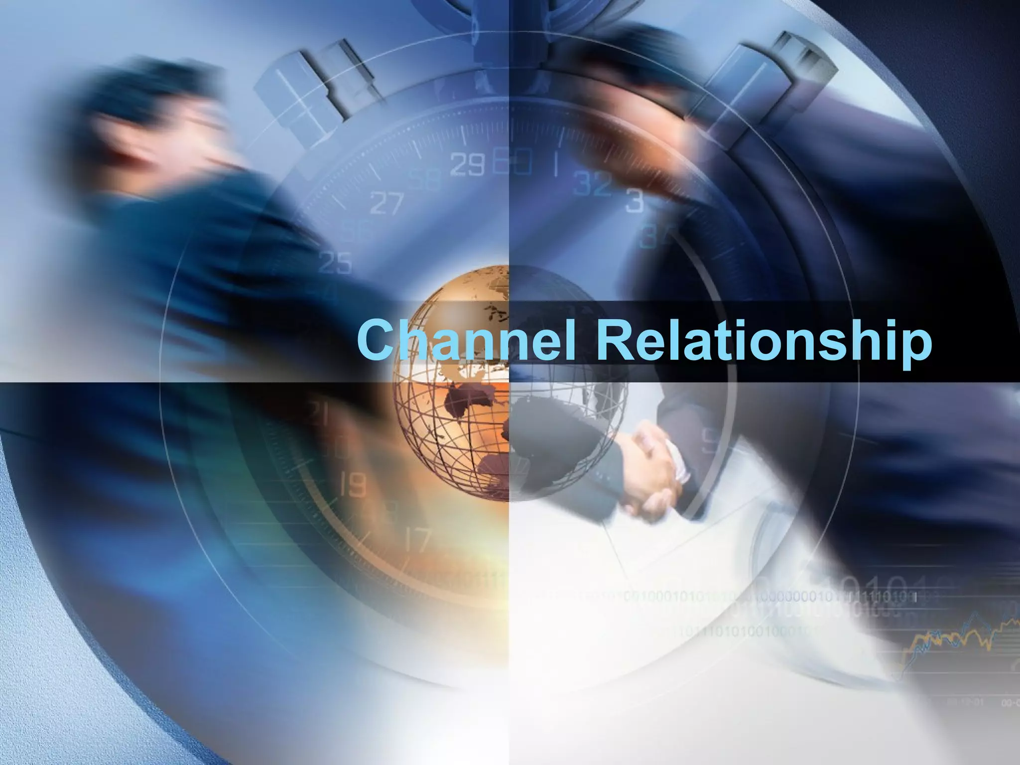 Channel Relationship | PPT