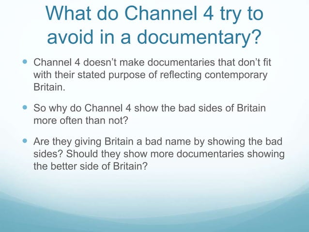 Channel 4 documentary ppt | PPT