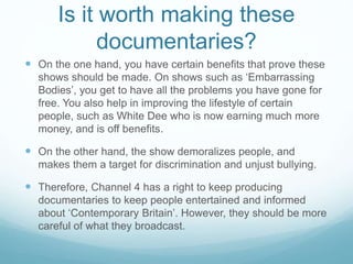 Channel 4 documentary ppt | PPT