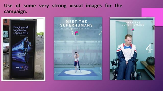 Channel 4s ‘meet the superhumans campaign' | PPT