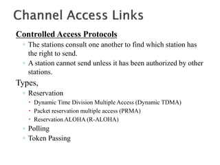 Channel access link | PPSX | Computer Networking | Computing