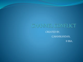 Channel conflict | PPTX