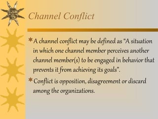 Channel conflicts | PPT