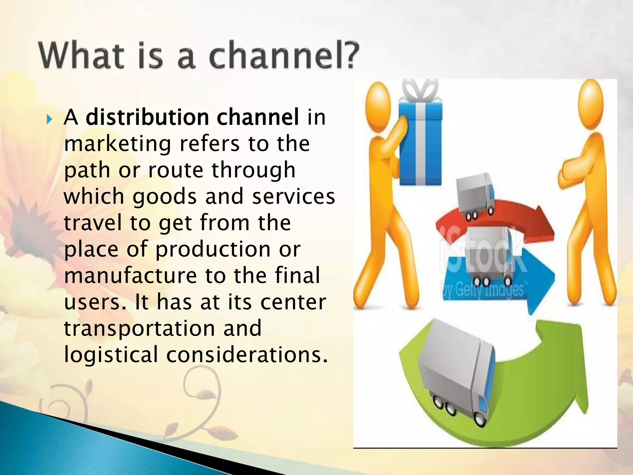 Channel design and channel management decision | PPTX