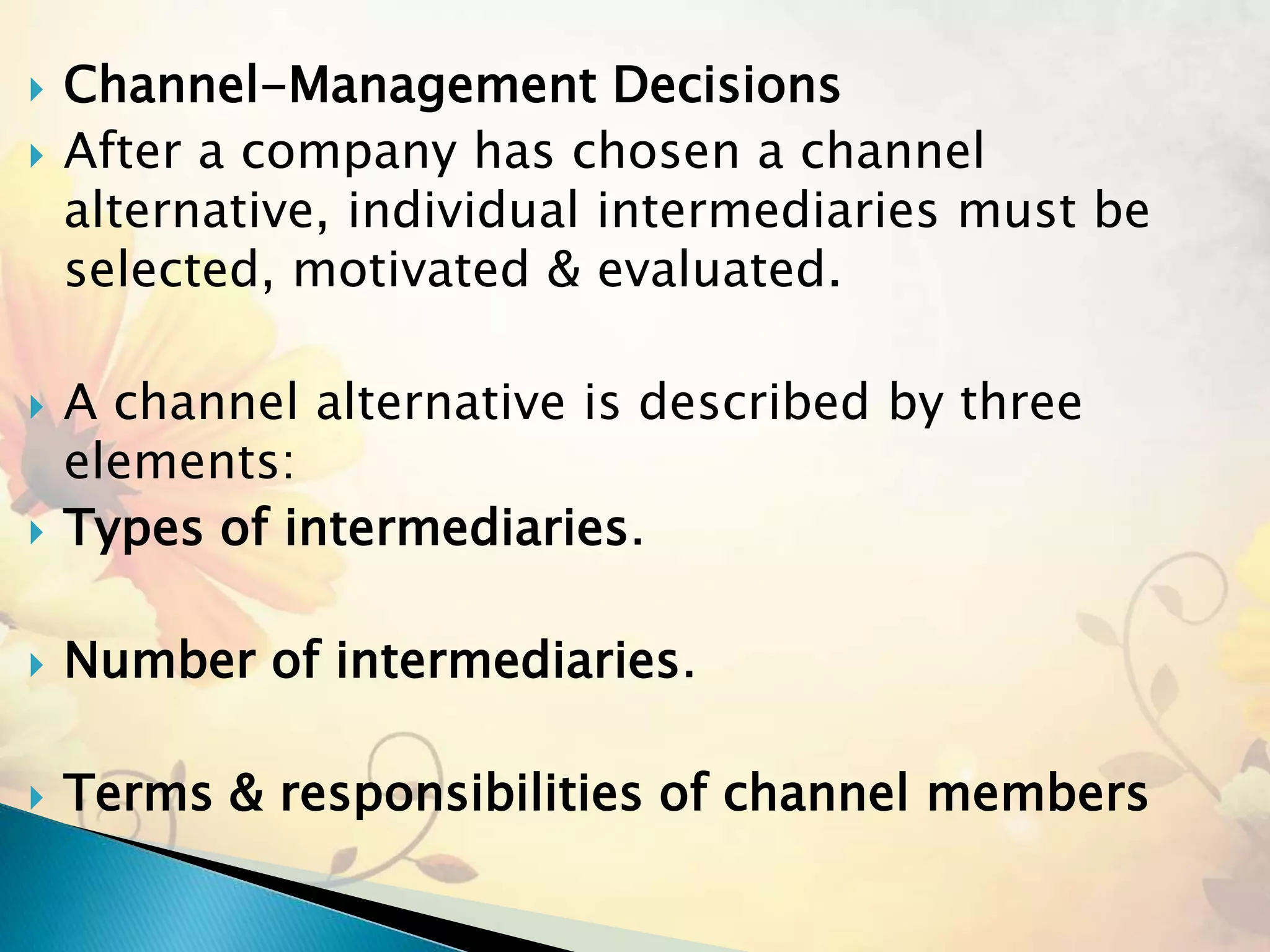 Channel design and channel management decision | PPTX