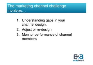 Channel Design and Gap Analysis | PPT