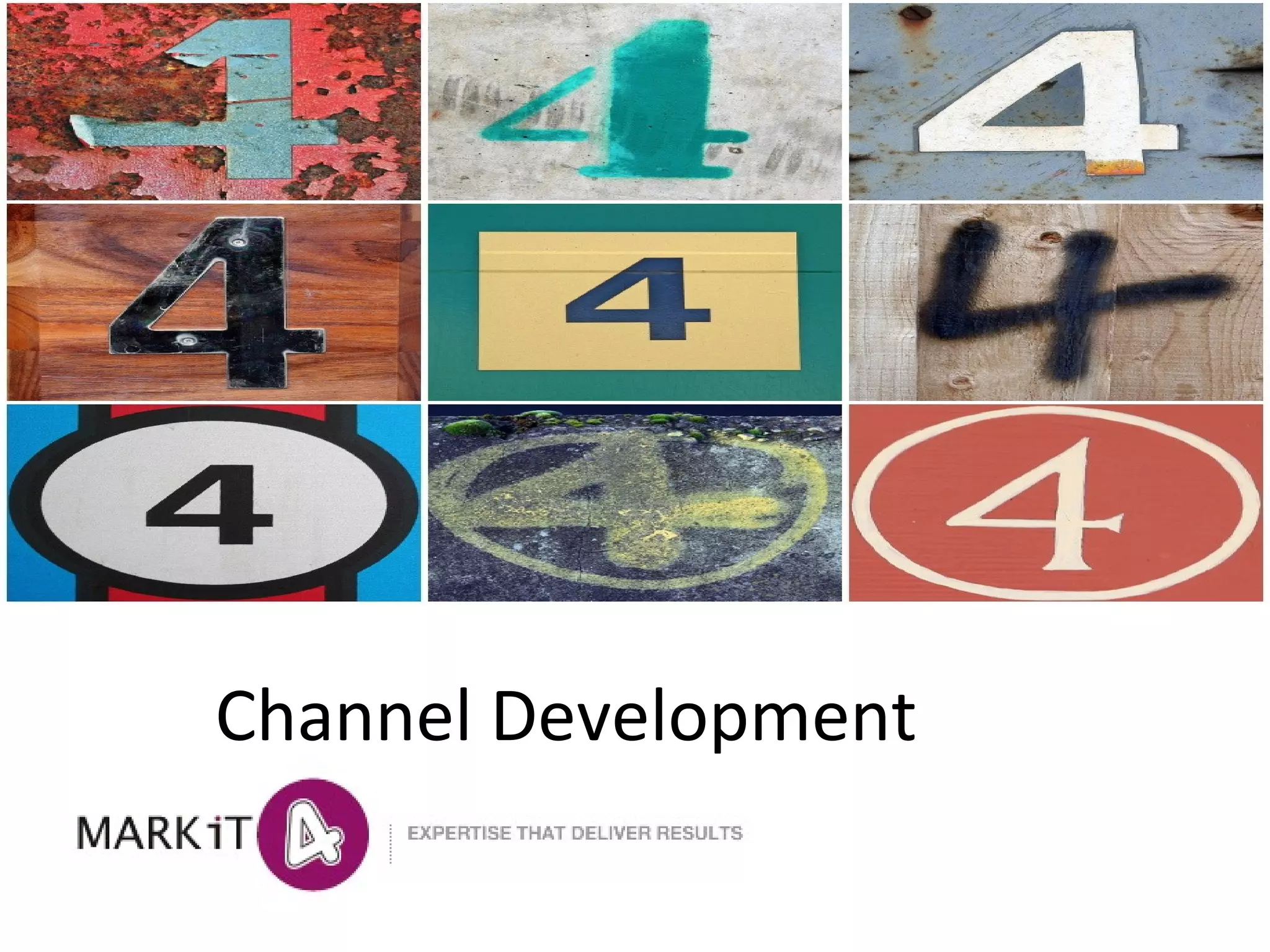 Developing your Channel with Markit 4 | PPT