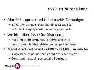 Developing your Channel with Markit 4 | PPT