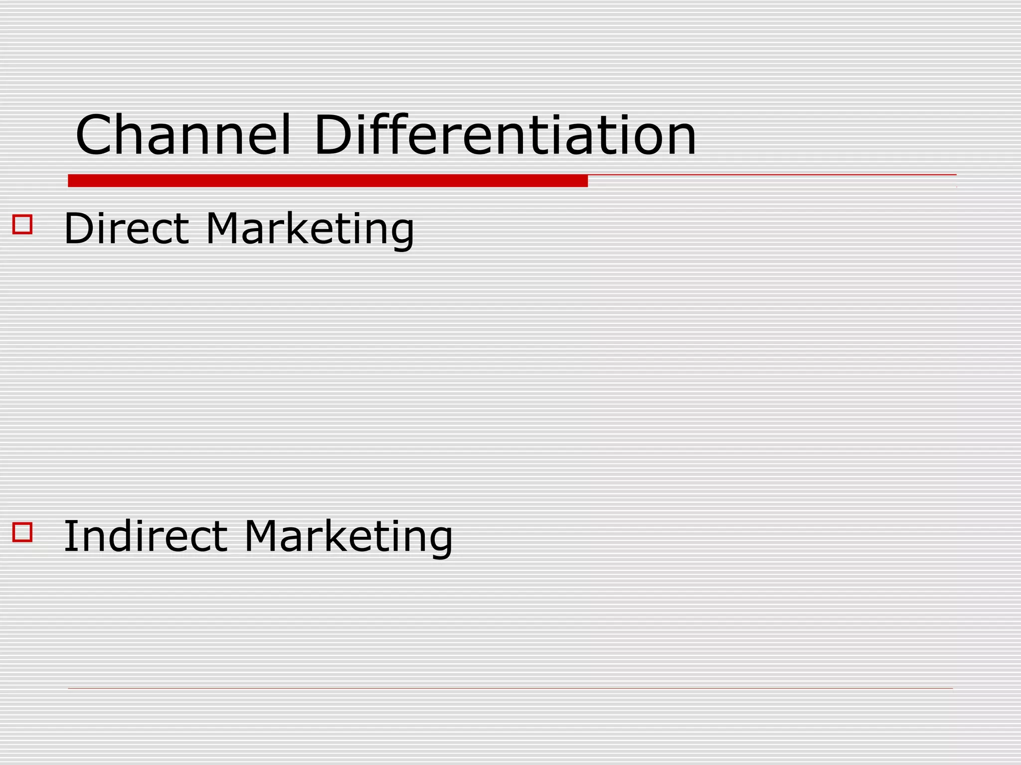 Channel differentiation & image differentiation | PPT