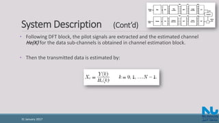 Channel Estimation Techniques Based on Pilot Arrangement in OFDM ...