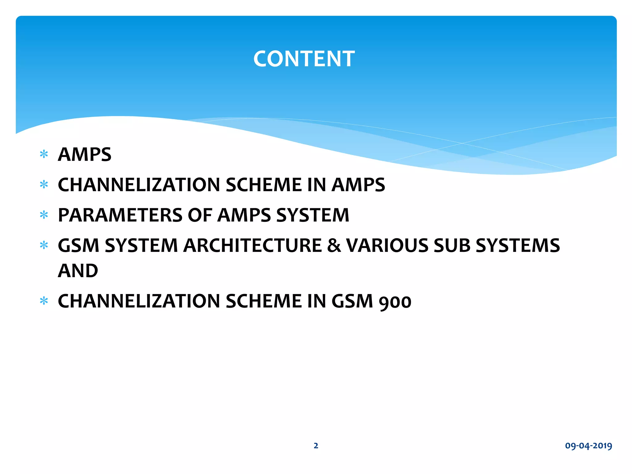 Channelization scheme in AMPS & GSM | PPTX