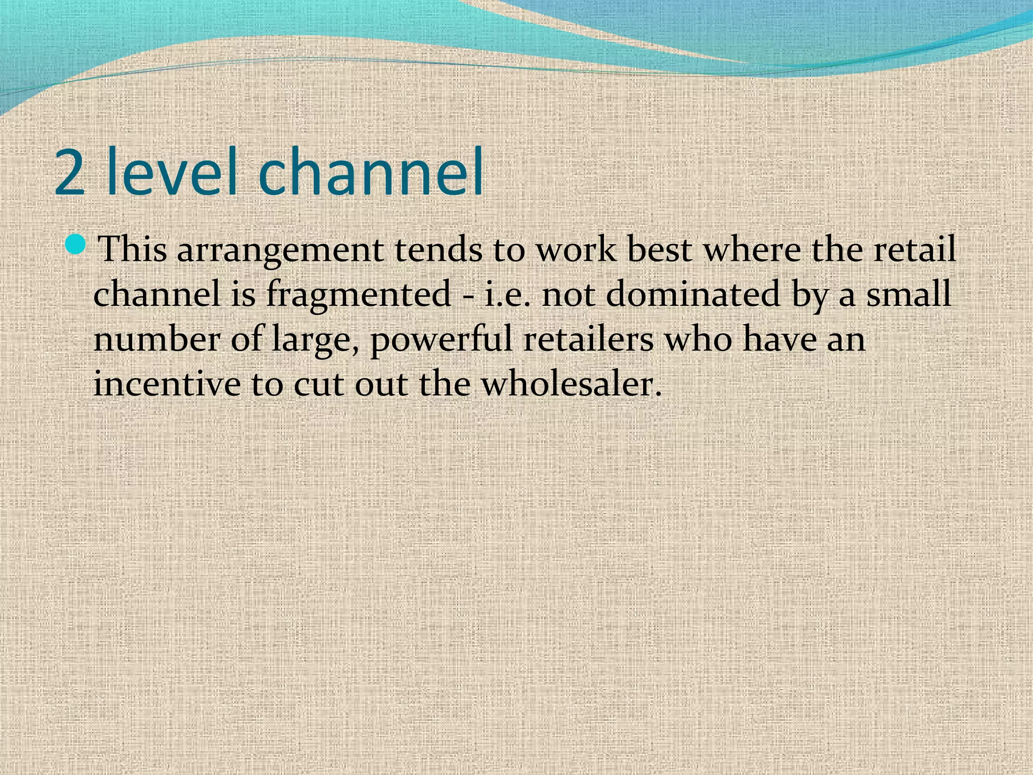 Channel level final | PPT