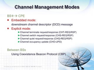 Channel Management in IEEE 802.22 WRAN Systems | PPT | Computer Networking | Computing