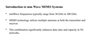 Channel Models For Mm Wave MIMO Systems.pptx