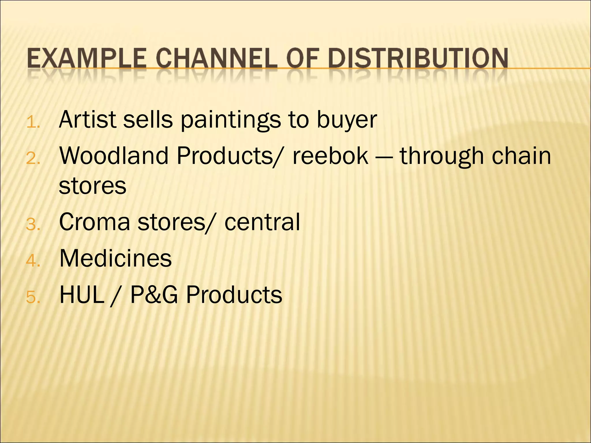 Channel of distribution | PPT