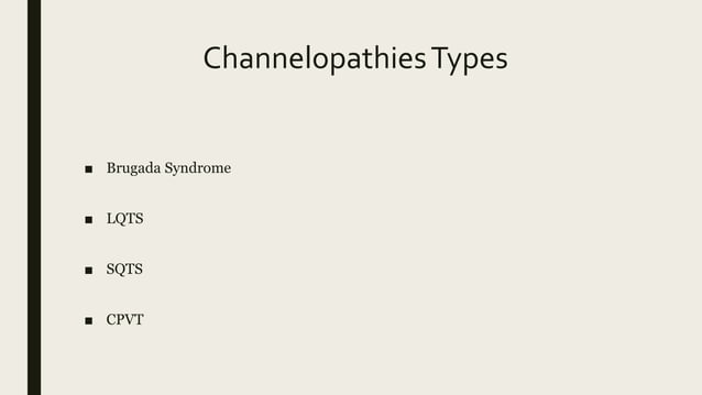Cardiac Channelopathies | PPT