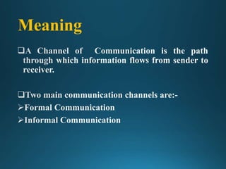 Channels of communication | PPTX