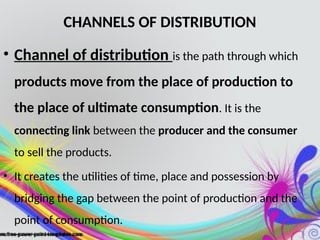 channelsofdistribution-180124002100.pptx
