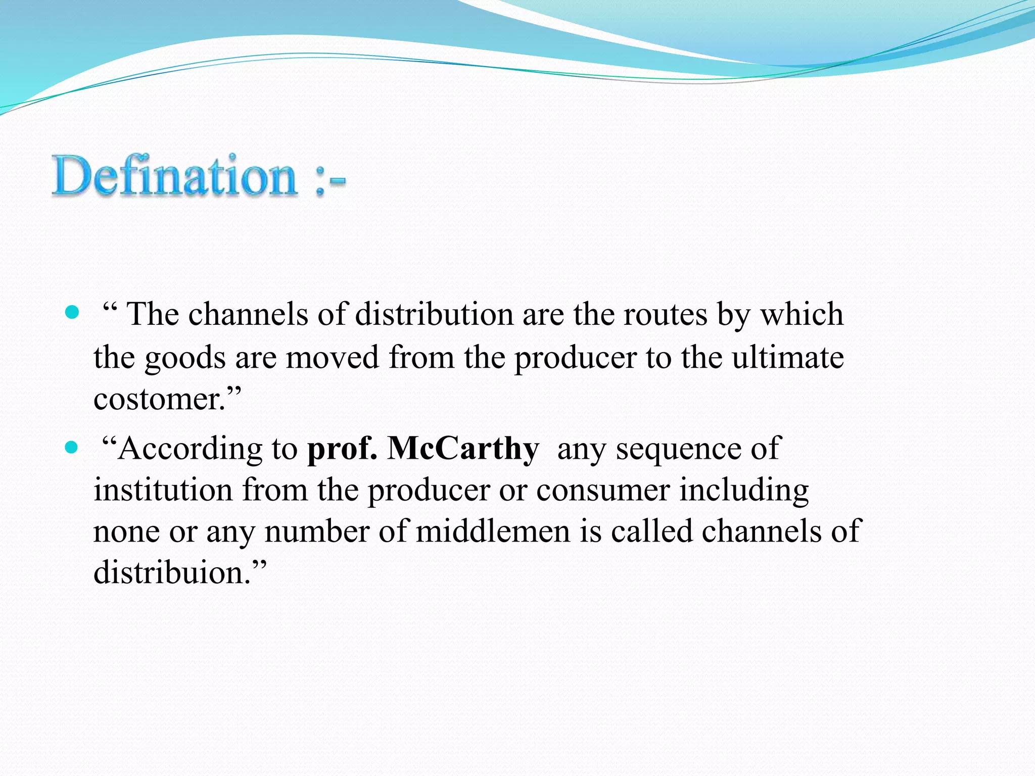 Channels of distribution ppt | PPTX