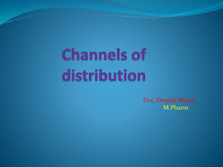 Channels of distribution ppt | PPTX