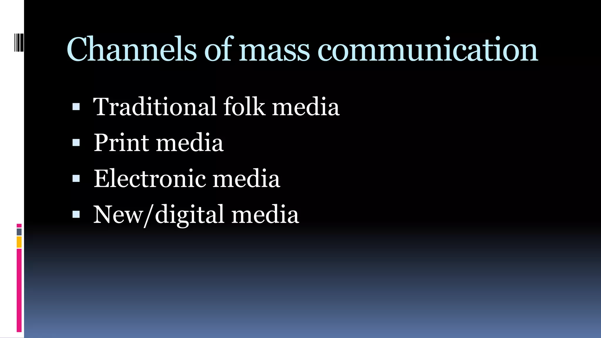 Channels of mass communication | PDF