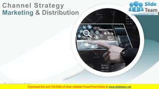 Channel Strategy Marketing And Distribution PowerPoint Presentation ...