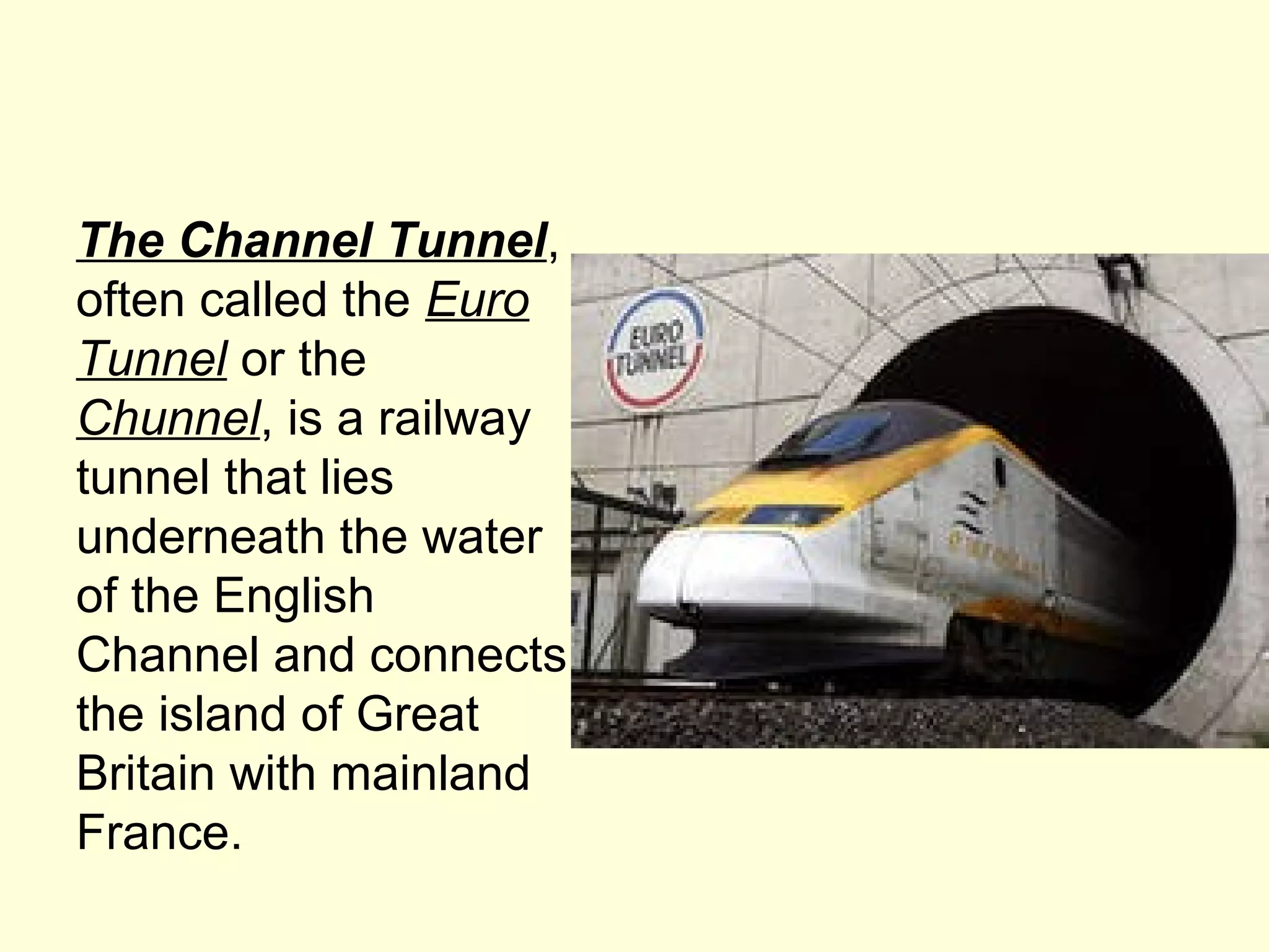 Channel tunnel | PPT