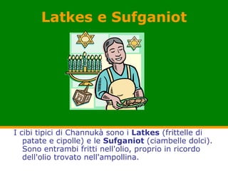 Channukà La Festa Delle Luci | PPT | Judaism | Religion & Spirituality