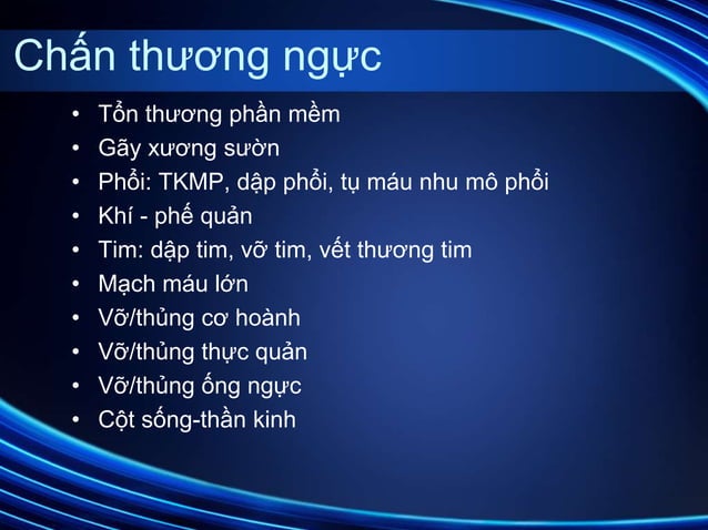 Chấn thương - vết thương ngực - 2019 - Đại học Y dược TPHCM | PPT