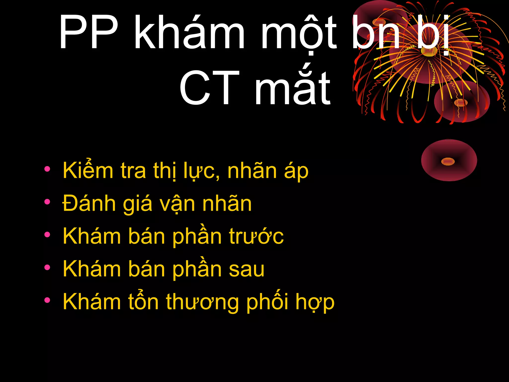 Chan thuong va ve thuong mat | PPT