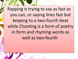 Chants and Raps | PPTX