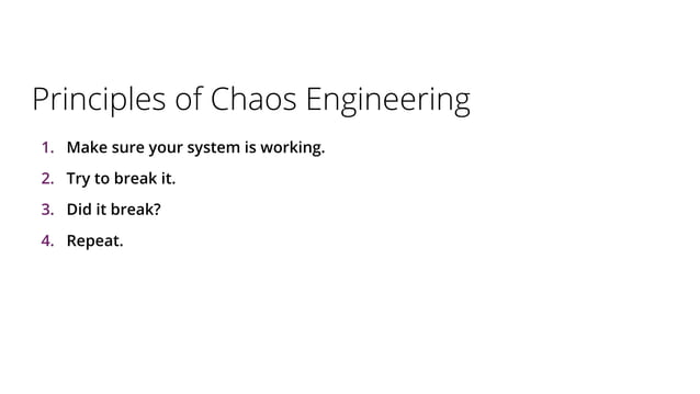 Chaos Engineering, When should you release the monkeys? | PDF | Physics ...