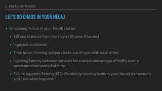 Chaos Engineering with Neo4j | PPT