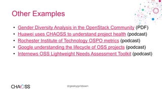 CHAOSS Metrics Overview and Examples | PPT