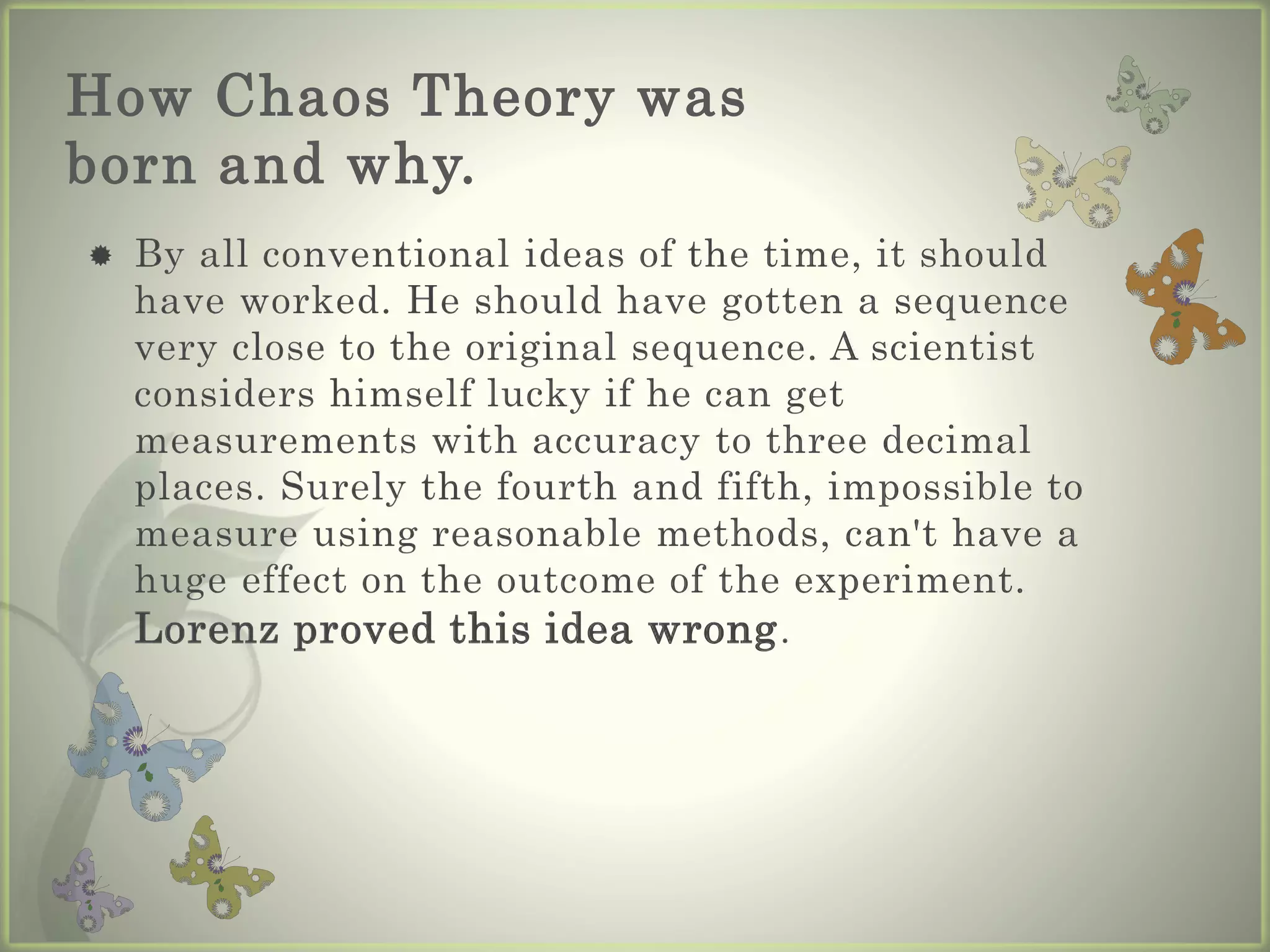 Chaos theory and Butterfly effect | PPTX