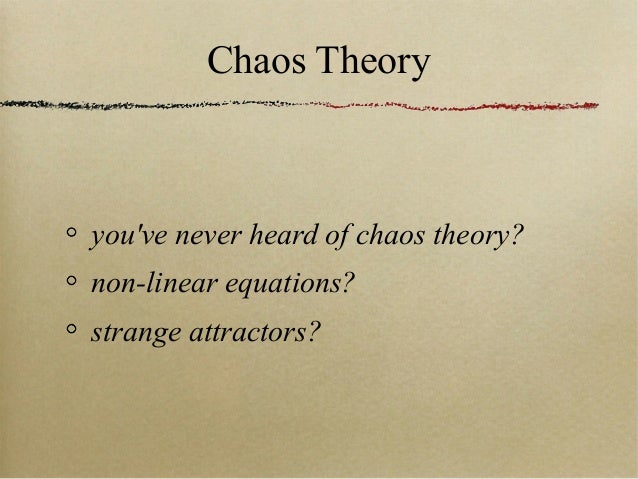 Chaos Theory