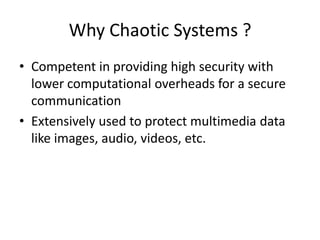 Chaotic substitution box design for block ciphers | PPTX