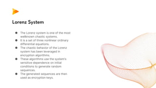 Chaotic systems and their applications in data security.pptx