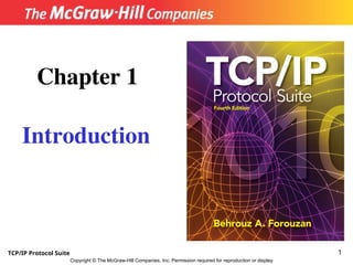 TCP IP ProtocolSuite 4e Forouzan - Chap-01.ppt