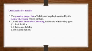 Halides and its types and their details | PPTX