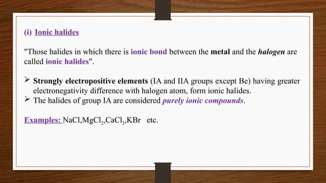 Halides and its types and their details | PPTX | Chemistry | Science