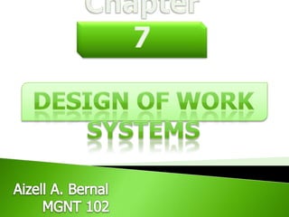 Design of Work Systems | PPTX