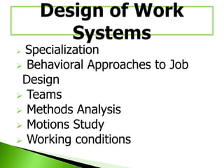 Design of Work Systems | PPTX