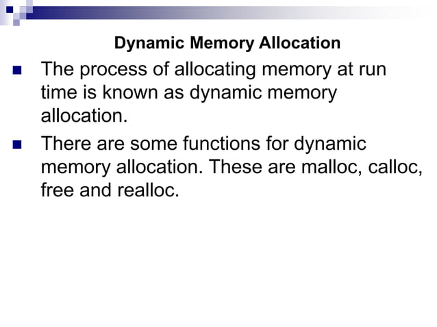 Chap 13(dynamic memory allocation) | PPT