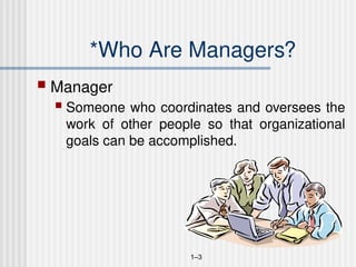 Chap. 1. Introduction to Management and Organizations.pptx