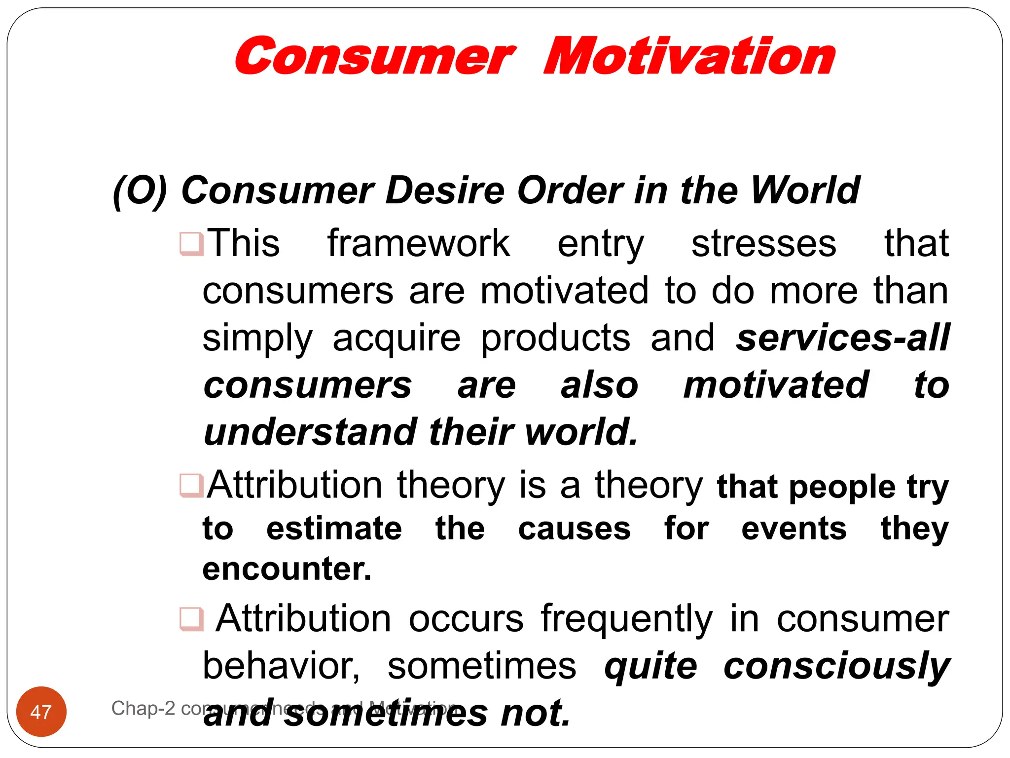 Chap-2 Consumer Motivation.pptx