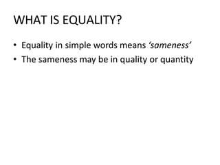 Chap-3 Equality ppt.pptx