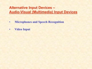 Alternate methods of input | PPT