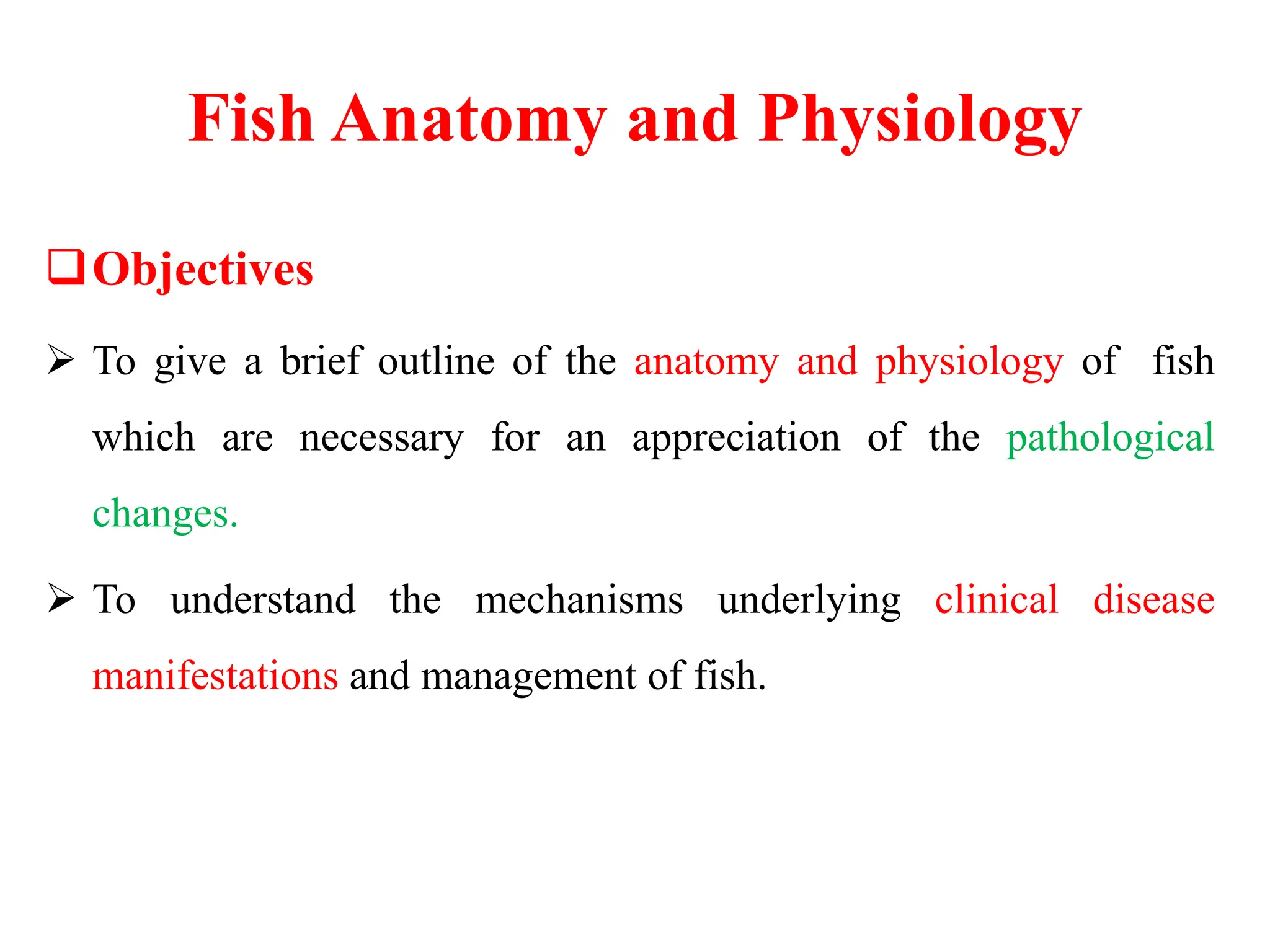 Chap-4 Anatomy and Physiology of Fish.pptx